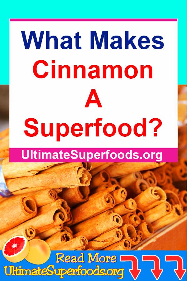 What Makes 樂 Cinnamon a Superfood? - Ultimate super foods